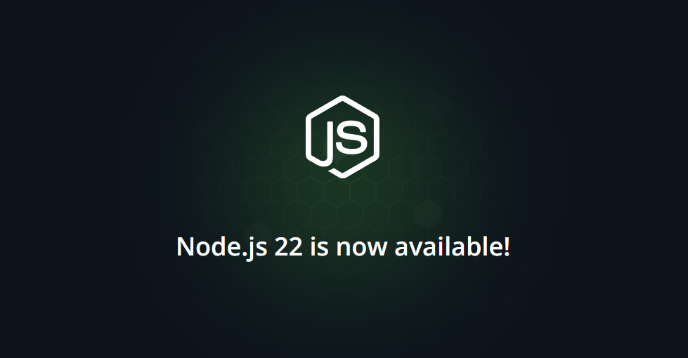 Nodejs 官宣：Nodejs22 发布！多项更新！_版本_模块_Java